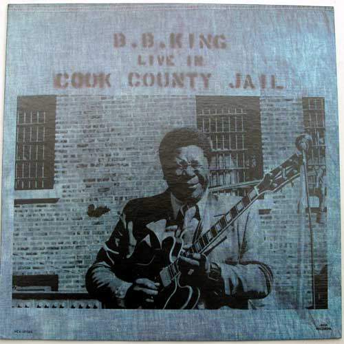 B B King Live In Cook County Jail DISK MARKET